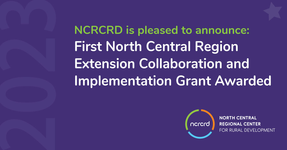 NCR Extension Collaboration & Implementation Grant Awarded -North ...